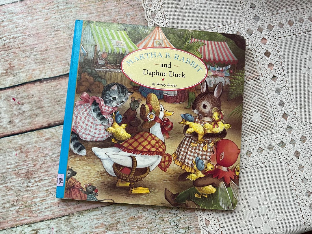Vintage Book - Martha B. Rabbit and Daphne Duck Board Book (1999 ...
