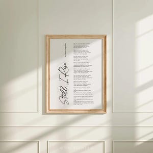 Still I Rise Poem Print, Maya Angelou Wall Art, Motivational Printable ...