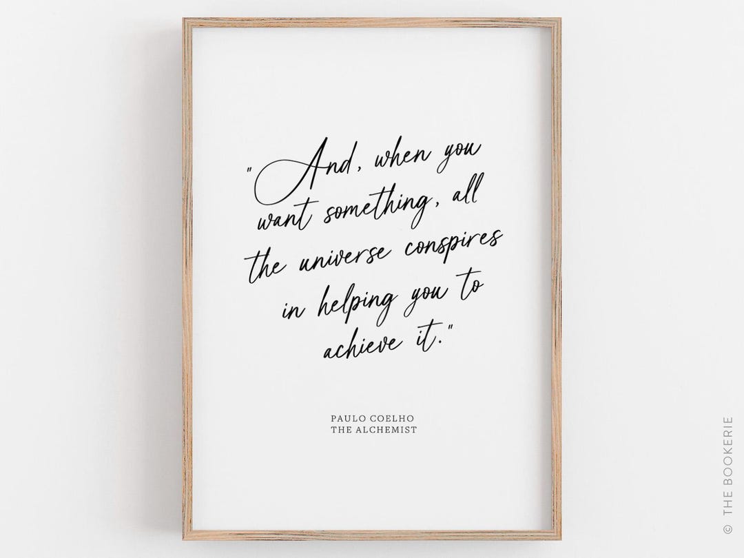 The Alchemist Quotes, Paulo Coelho, and When You Want Something ...