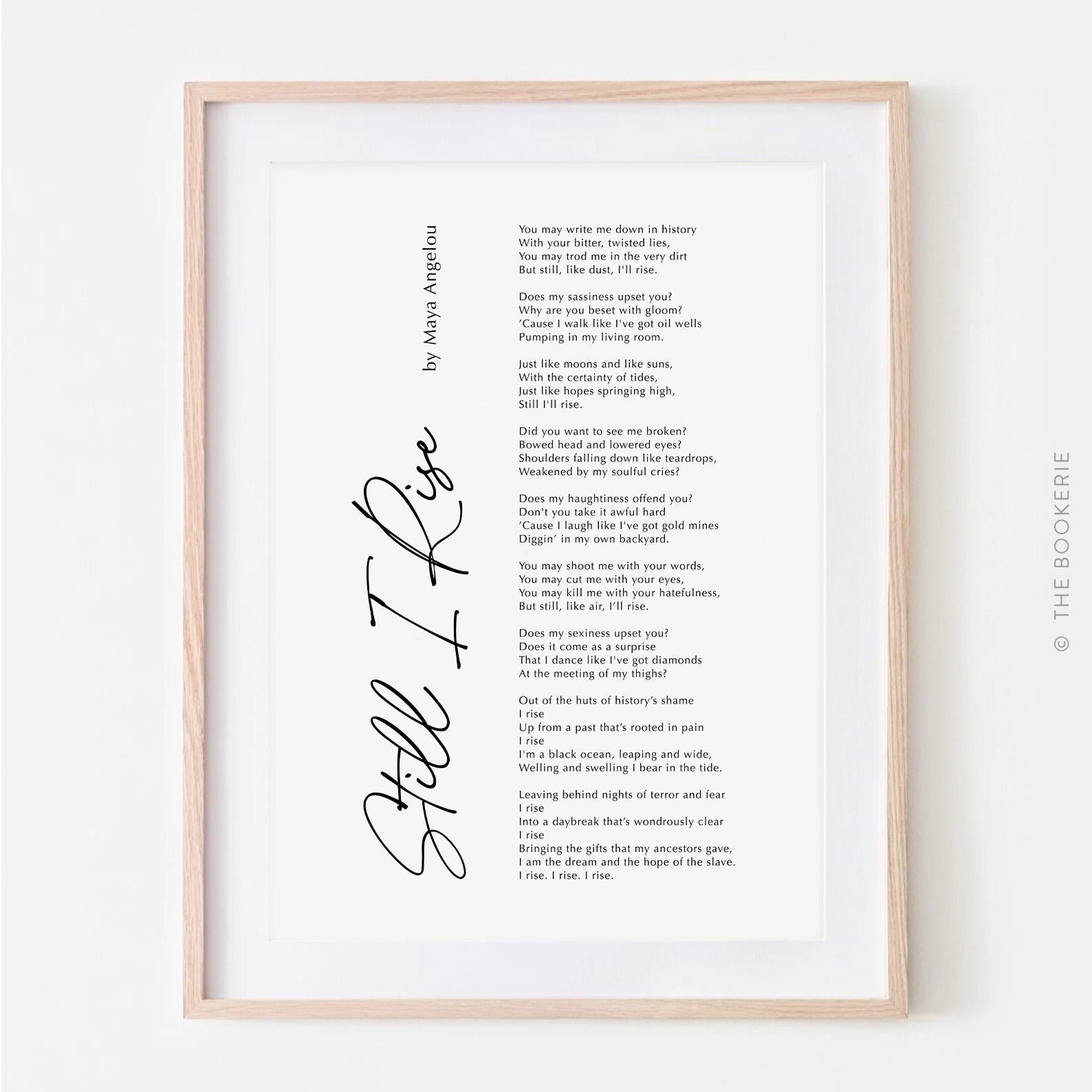 Still I Rise Poem Print, Maya Angelou Wall Art, Motivational Printable ...