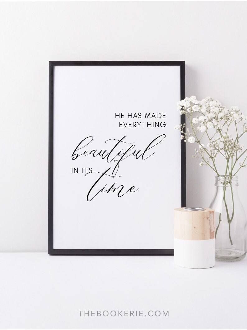 He Has Made Everything Beautiful in its Time Ecclesiastes | Etsy