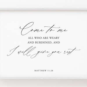 Come to Me All Who Are Weary Print, Matthew 11 28, Bible Verse ...