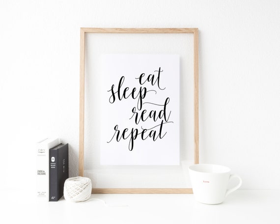Eat Sleep Read Repeat Quote Reading Poster Book Lover Gift | Etsy