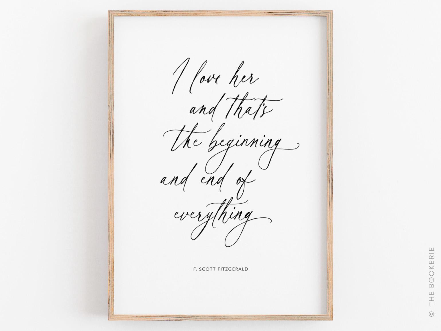 I Love Her and That's the Beginning, F. Scott Fitzgerald Quotes ...