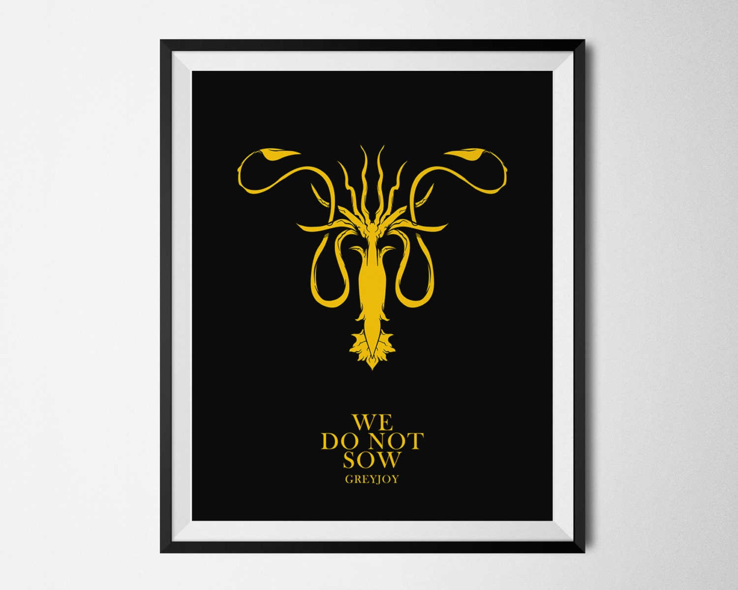 Game of Thrones House Greyjoy We Do Not Sow House Sigil | Etsy