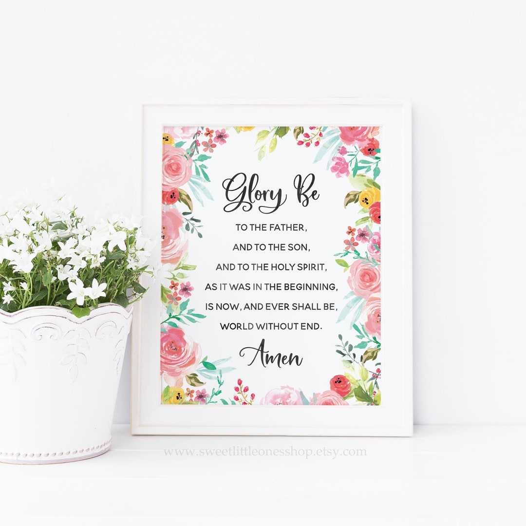 Glory Be Prayer Printable Wall Art Glory Be Print Catholic Doxology ...