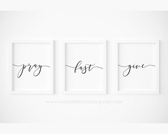 Pray Fast Give Printable Wall Art Catholic Lent Print Pray Fast Give ...