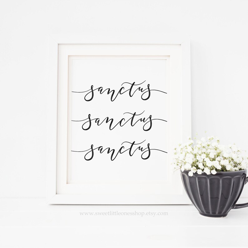 Sanctus Sanctus Sanctus Printable Wall Art Holy Holy Holy | Etsy