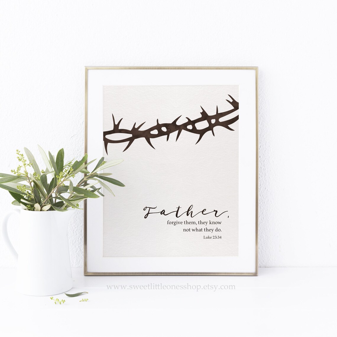 Father Forgive Them They Know Not What They Do Luke 23:34 Printable ...