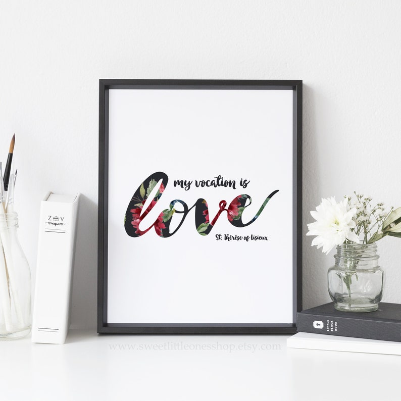 St Therese Quote My Vocation is Love Printable Wall Art My - Etsy