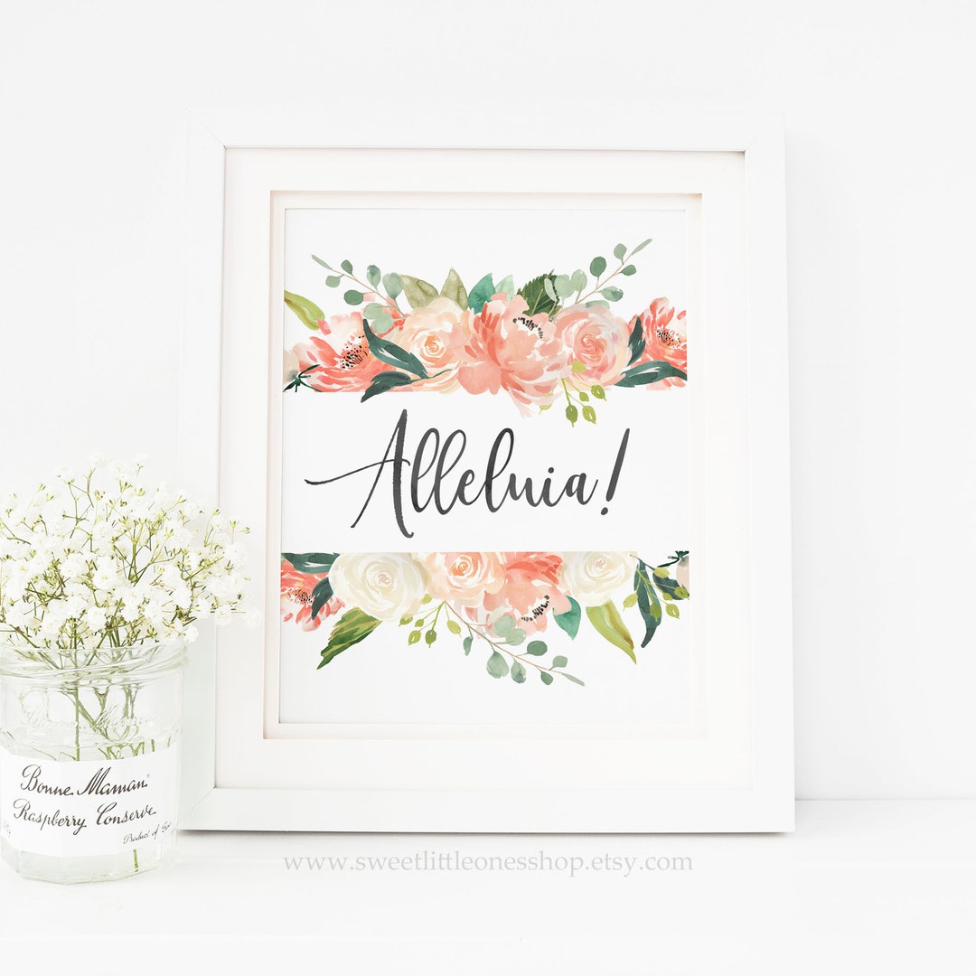 Floral Easter Alleluia Printable Wall Art Easter Print Easter Printable ...