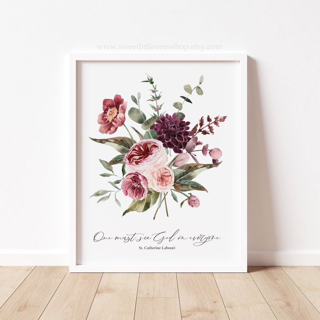 St Catherine Labouré Quote Printable Wall Art Must See God in Everyone ...