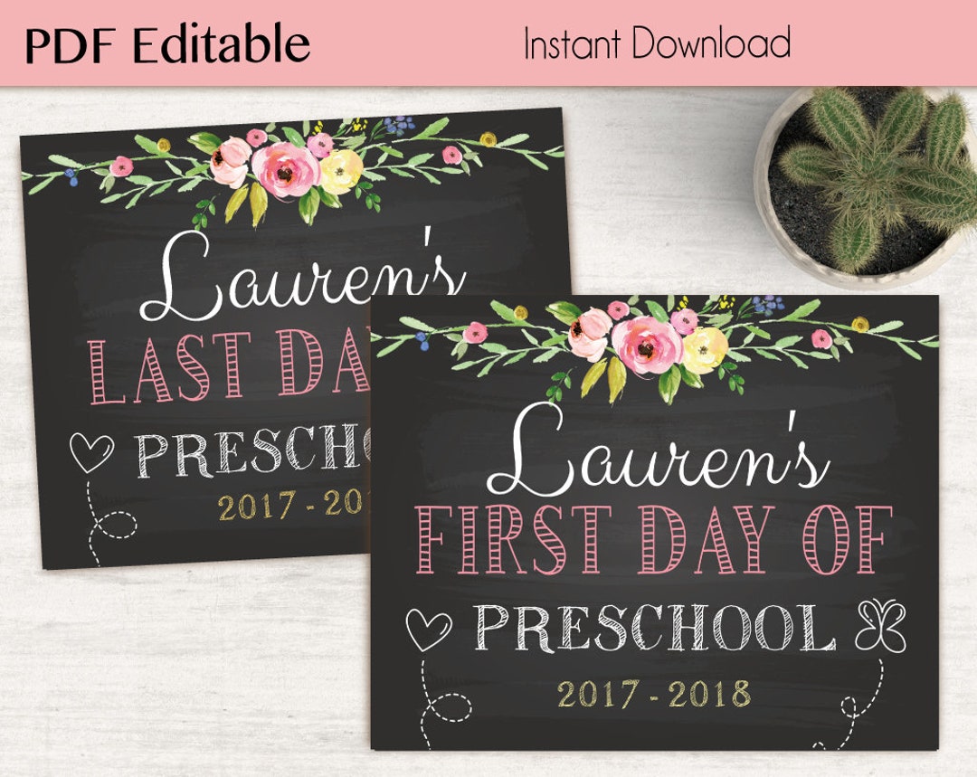 First Day of School / Last Day of School, Chalkboard Print, Editable ...