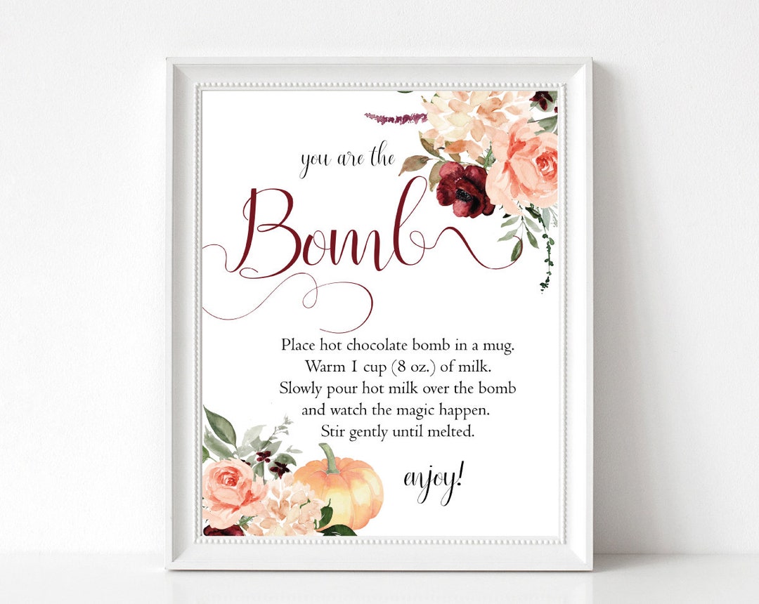 Editable Fall Hot Chocolate Bomb Sign, Bomb Instructions Thanksgiving ...