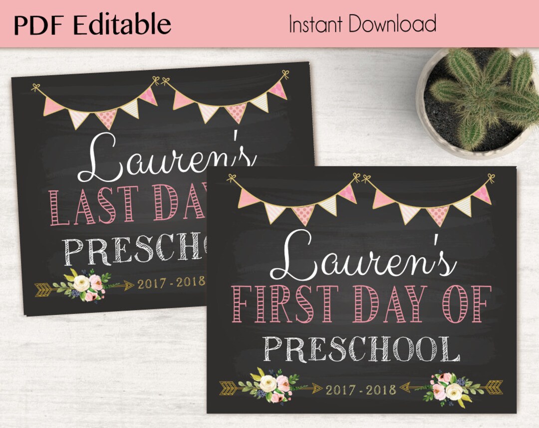 First Day of School / Last Day of School Chalkboard, PDF Editable, Pink ...
