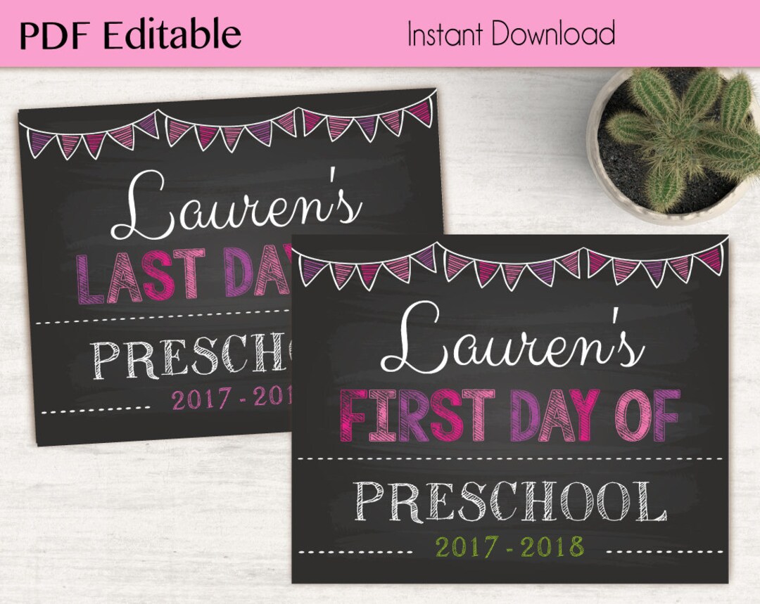 First Day of School / Last Day of School Chalkboard Print, PDF Editable ...