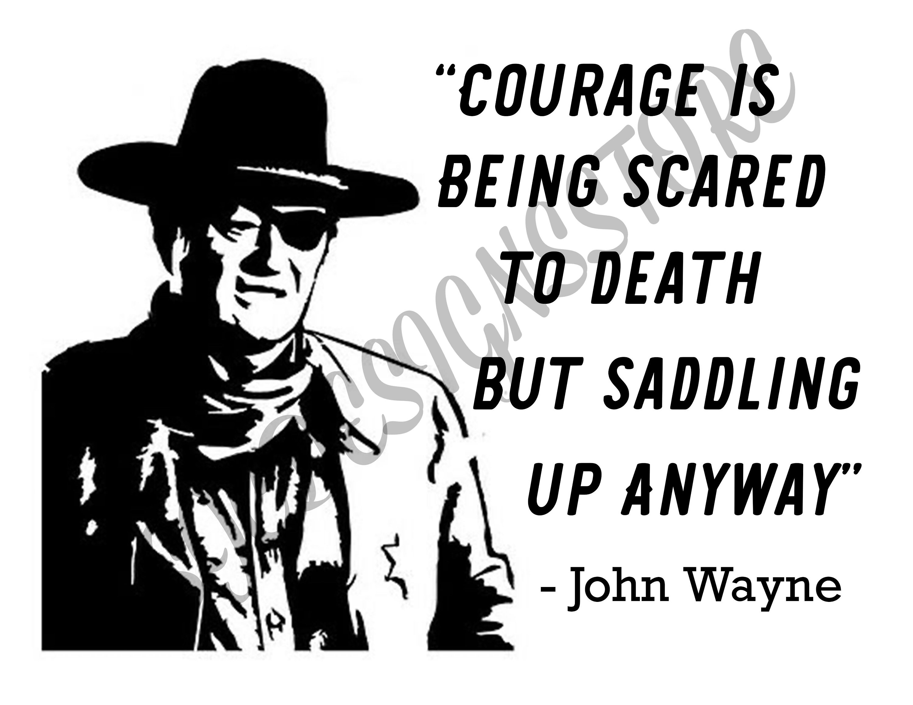 John Wayne SVG File for Cricut Png Jpeg Included. Courage is | Etsy