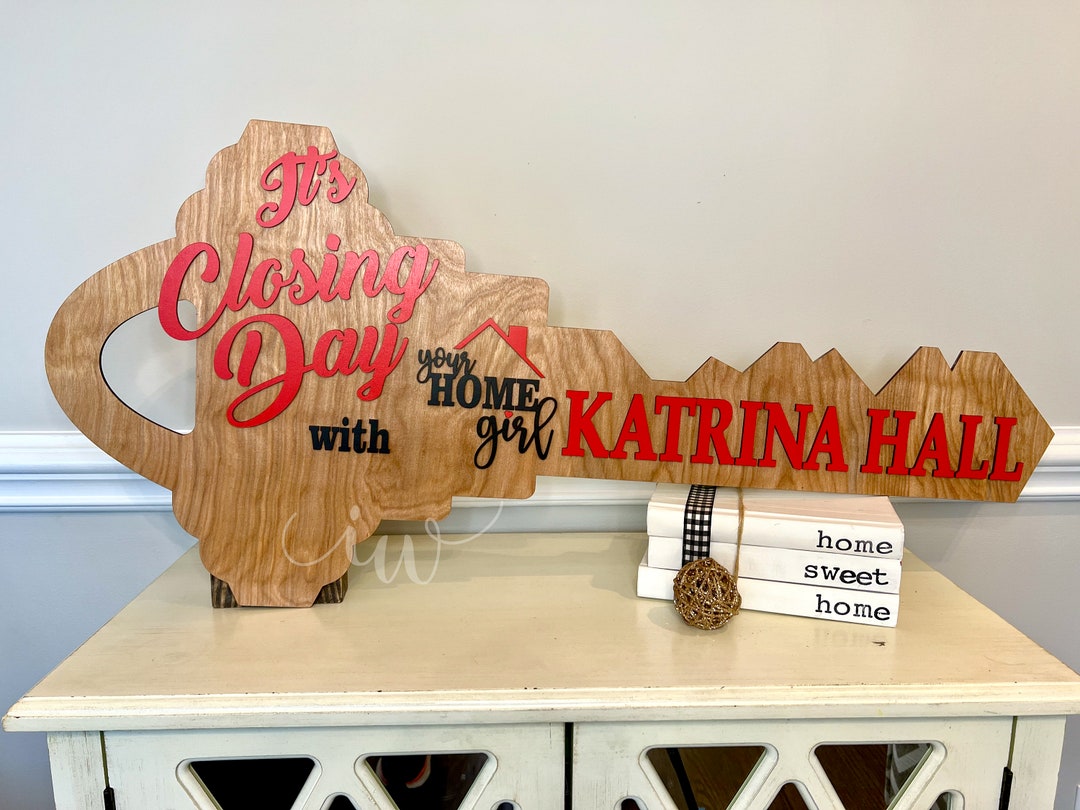 Real State Key Sign, Custom Key Sold Sign, Custom Closing Day Photo ...