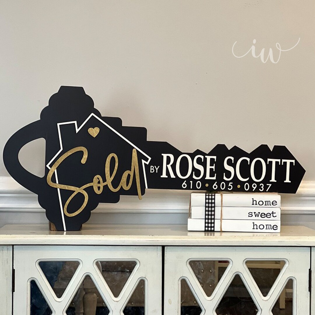 Real State Key Sign, Custom Key Sold Sign, Custom Closing Day Photo ...