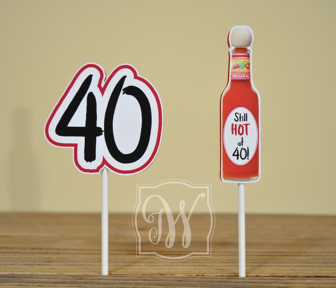 Still Hot at 40 Still HOT at 50 Still HOT Party Adult - Etsy