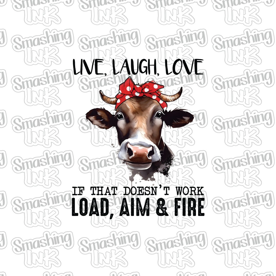 Load Aim Fire ~ Apparel Transfer | DTF | Iron on | Sublimation | HTV - Etsy