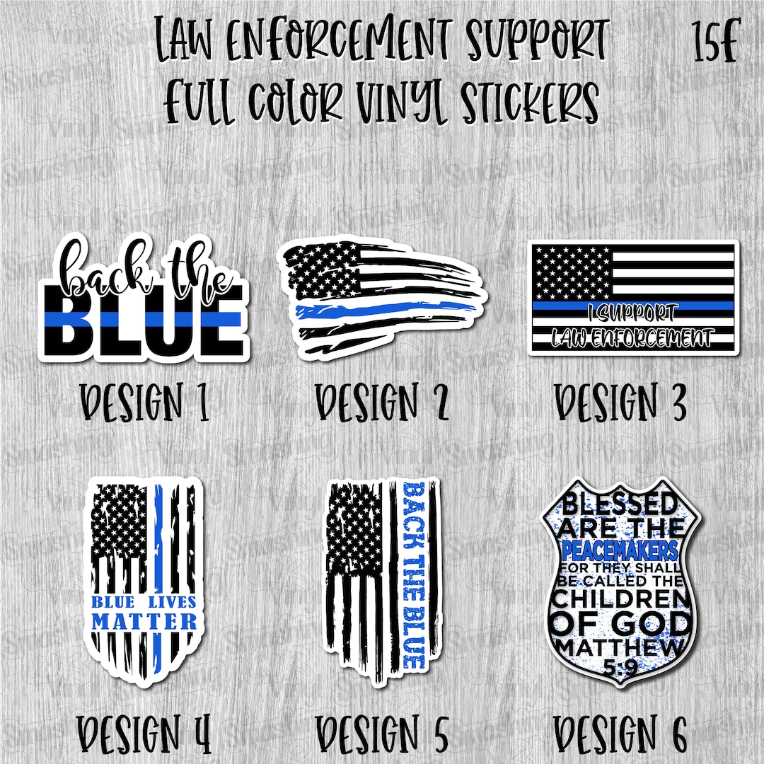 Law Enforcement Support Full Color Sticker/printed Vinyl Sticker ...