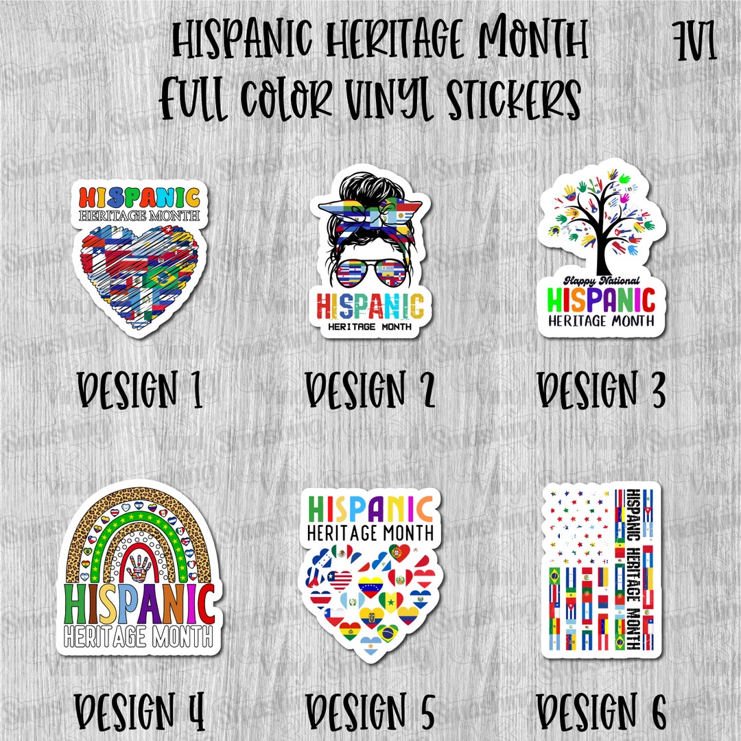 Hispanic Heritage Month Full Color Sticker/printed Vinyl - Etsy