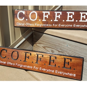 C.O.F.F.E.E. Coffee Wooden Sign Christian Walnut Hand Crafted Carved ...