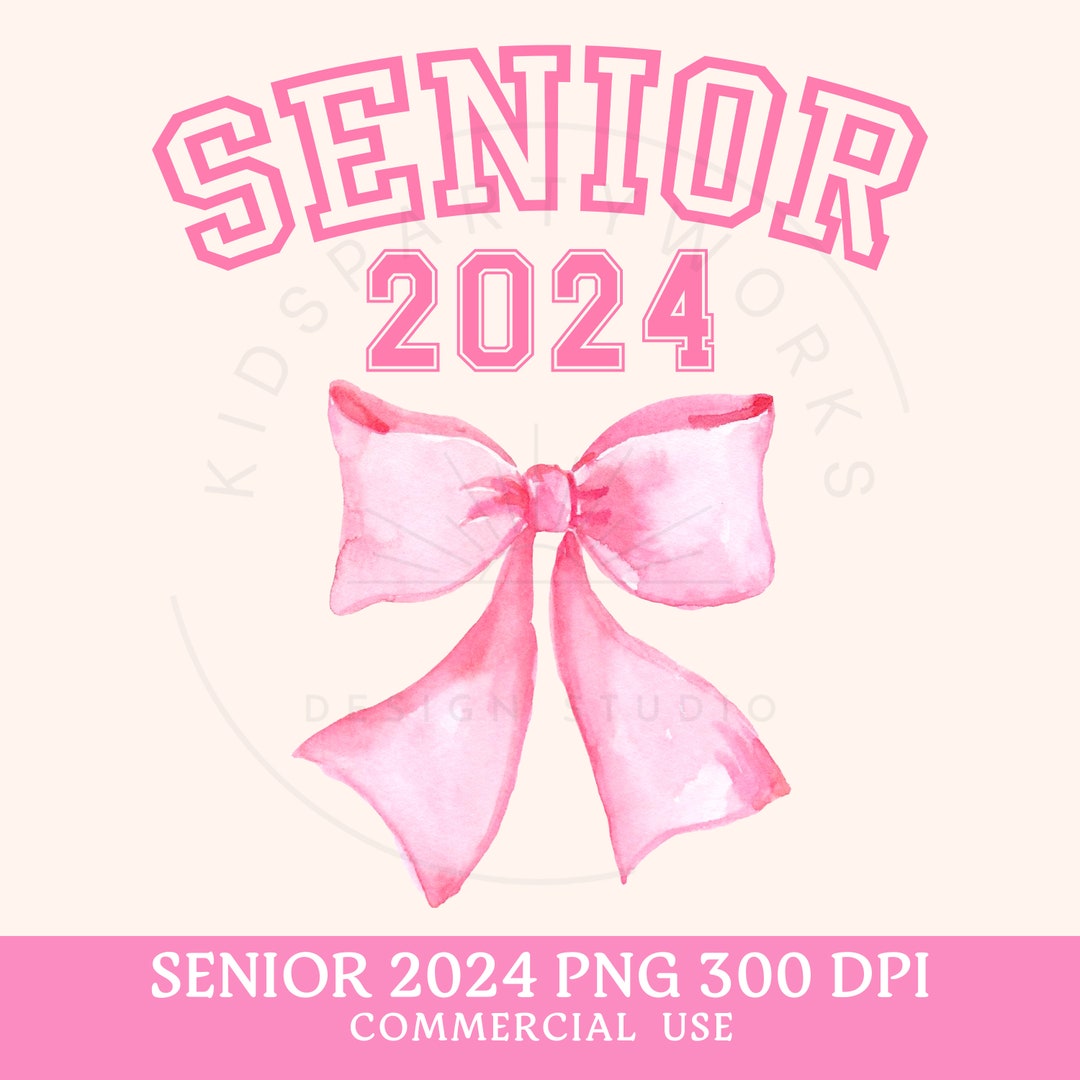 Coquette, Senior 2024 PNG, Pink Bow Png, Class of 2024 Png, Graduation ...