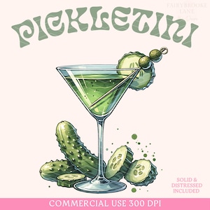 Pickletini Png, Pickles Martini Png, Pickle Martini Shirt Design, Pickles Shirt Png, Pickels ...