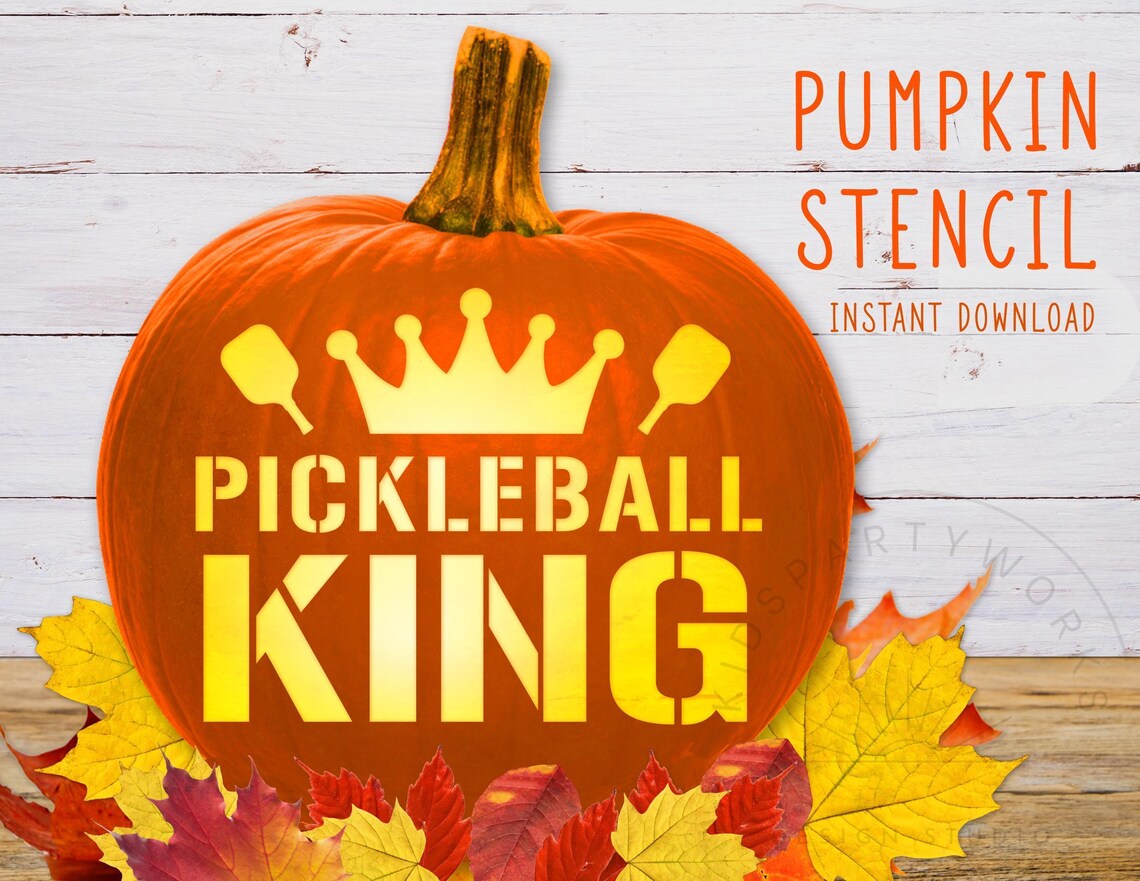 Pickleball King Pumpkin Stencil, Pickleball Pumpkin Stencil, Pickleball ...