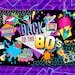 Back to the 80's Backdrop, Retro Birthday Party, Nostalgic Disco, Hip ...