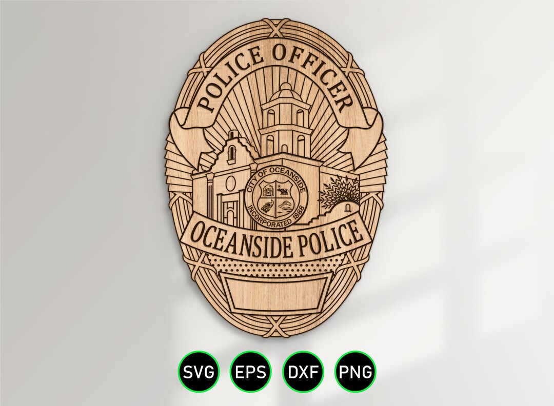 Oceanside California Police Badge SVG, City Police Department Officer ...