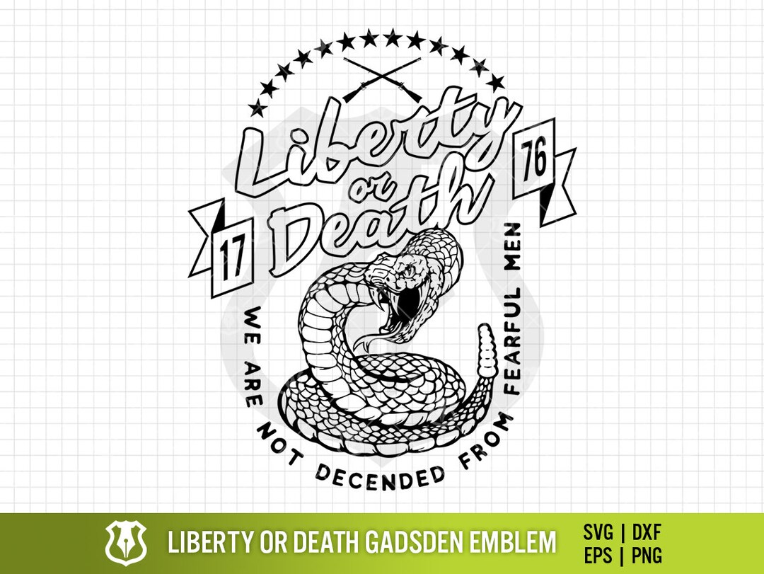 Liberty or Death Patriotic Emblem SVG Vector Gadsden Snake America 1776 ...