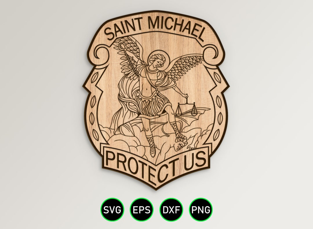 Saint Michael Emblem SVG, St Michael Protect Us Vector Clipart, Digital Download CNC and Laser ...