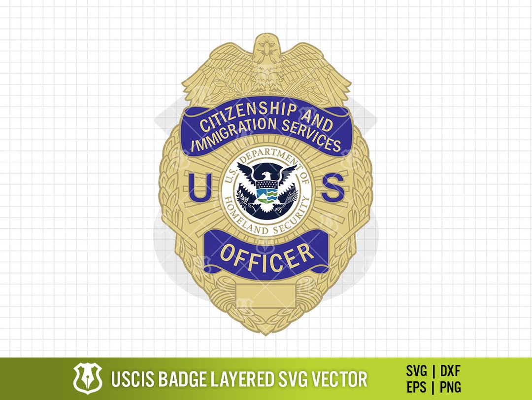 U.S. Citizenship and Immigration Services Officer Badge, USCIS DHS ...