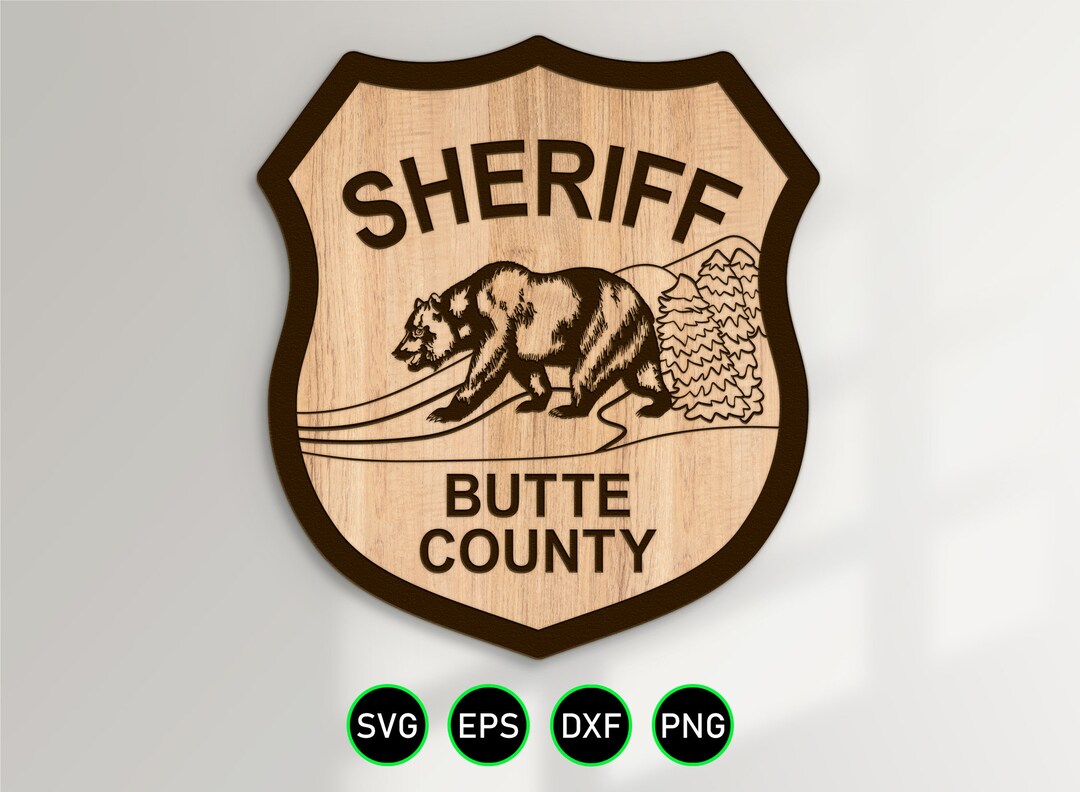 Butte California Sheriff Patch SVG, County Sheriff's Deputy Vector ...