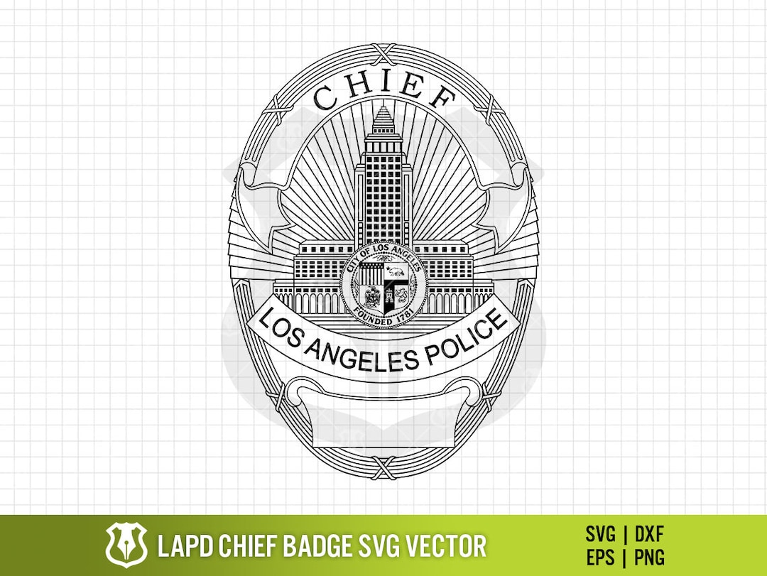 LAPD Chief Badge SVG Vector Los Angeles Police Department - Etsy