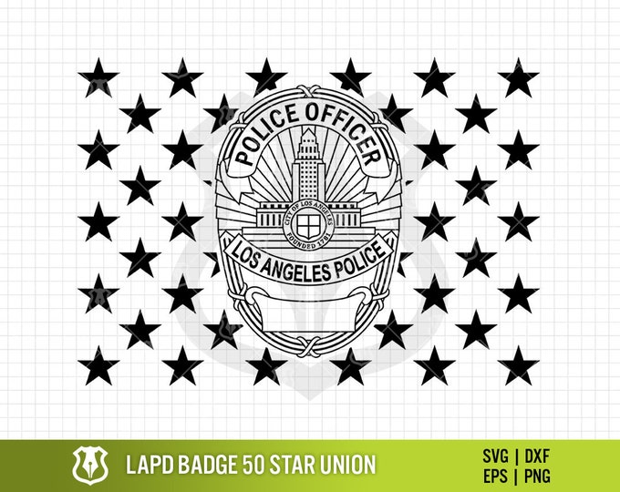 LAPD Police Officer Badge Union SVG Vector Los Angeles CA Police ...