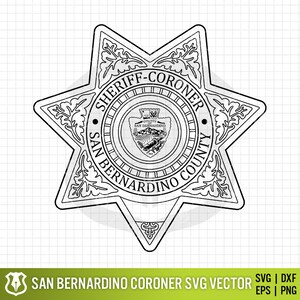 San Bernardino CA Sheriff Department Coroner Badge, California County ...