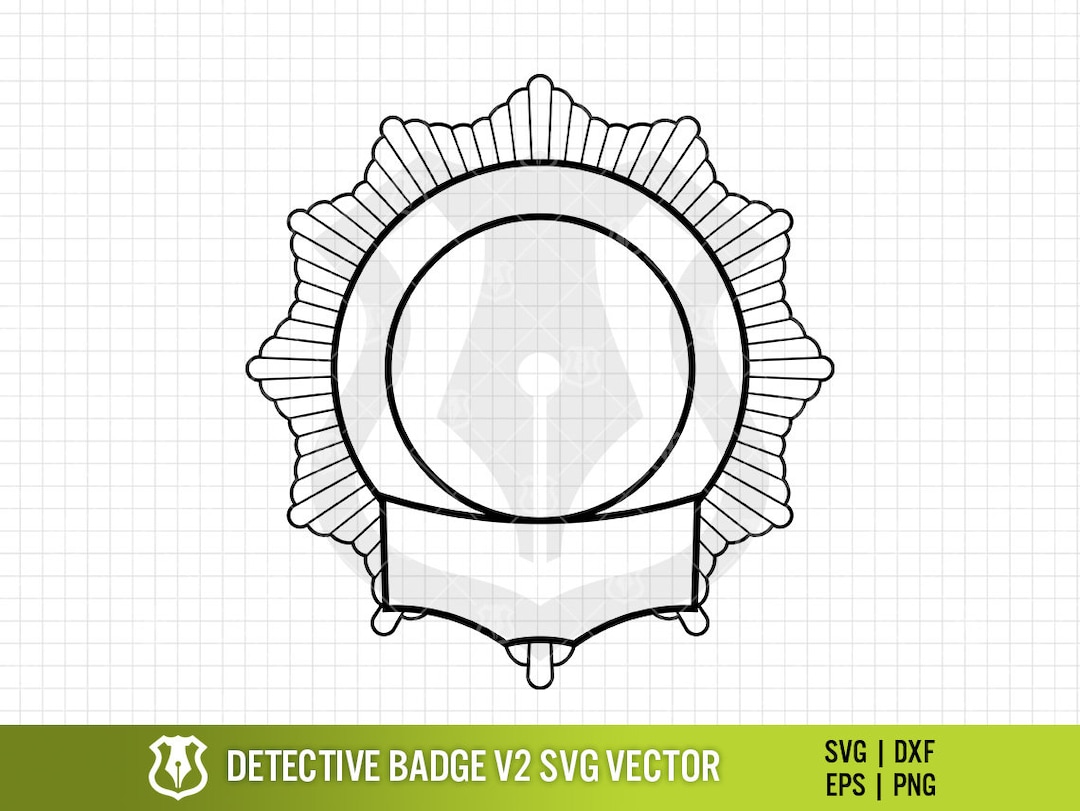 Detective Style Badge V2 SVG Vector Blank Police Sheriff Officer Vector ...