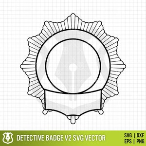 Detective Style Badge V2 SVG Vector Blank Police Sheriff Officer Vector ...
