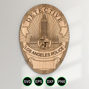 LAPD Detective Badge SVG, Los Angeles California Police Department Shield Vector Clipart for ...