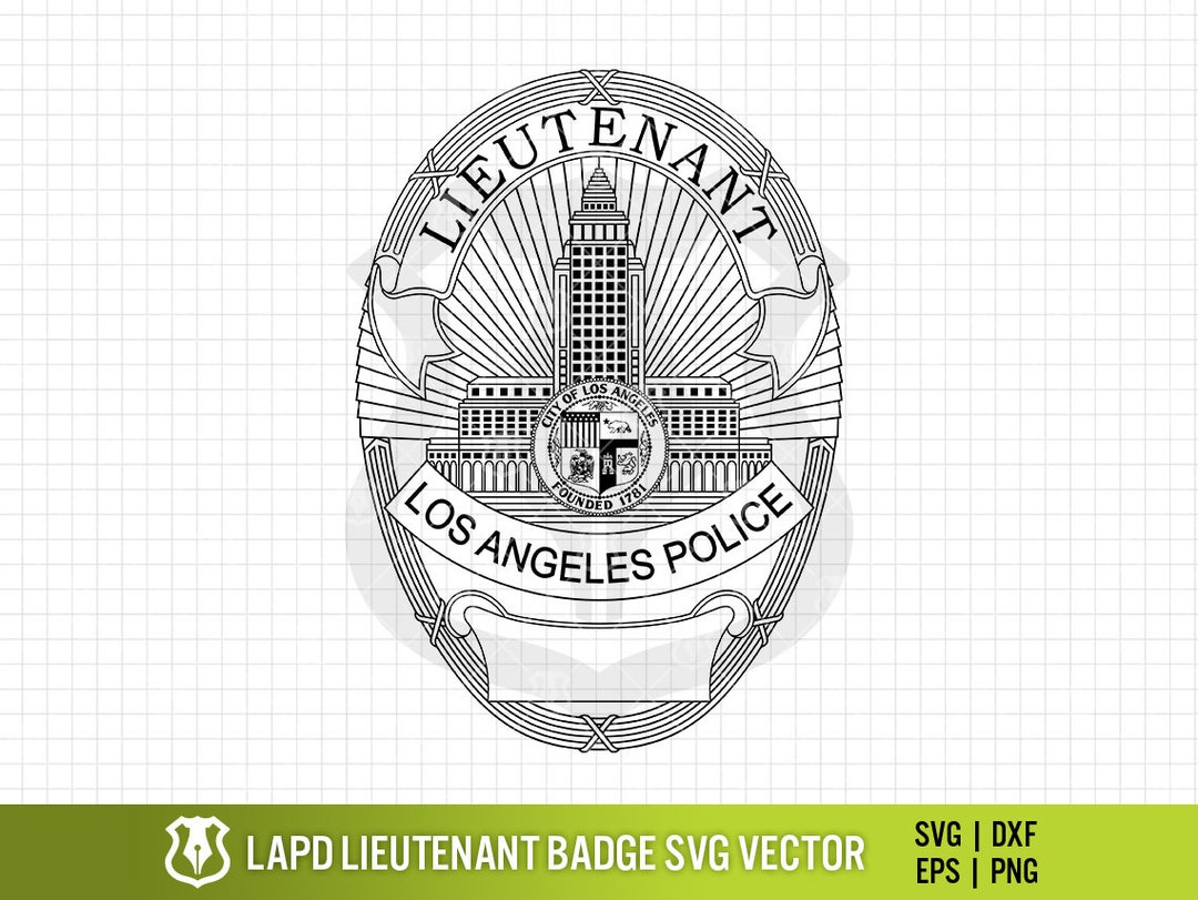 LAPD Lieutenant Badge SVG Vector Los Angeles Police Department LT Badge ...