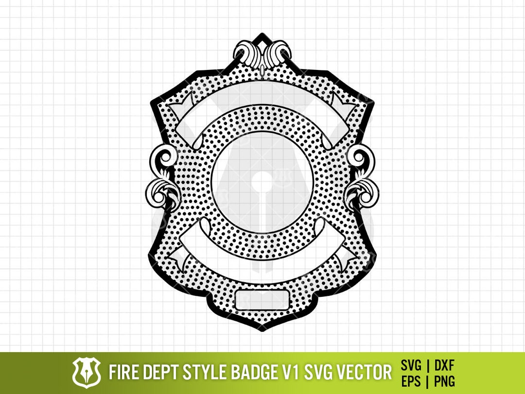 Fire Department Themed Badge V1 SVG Vector Blank Firefighter Badge ...