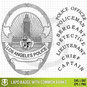 LAPD Blank Badge With Ranks SVG Bundle Los Angeles Police Department ...