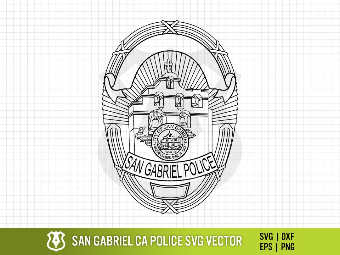 San Gabriel CA Police Department Badge SVG Image California Police ...