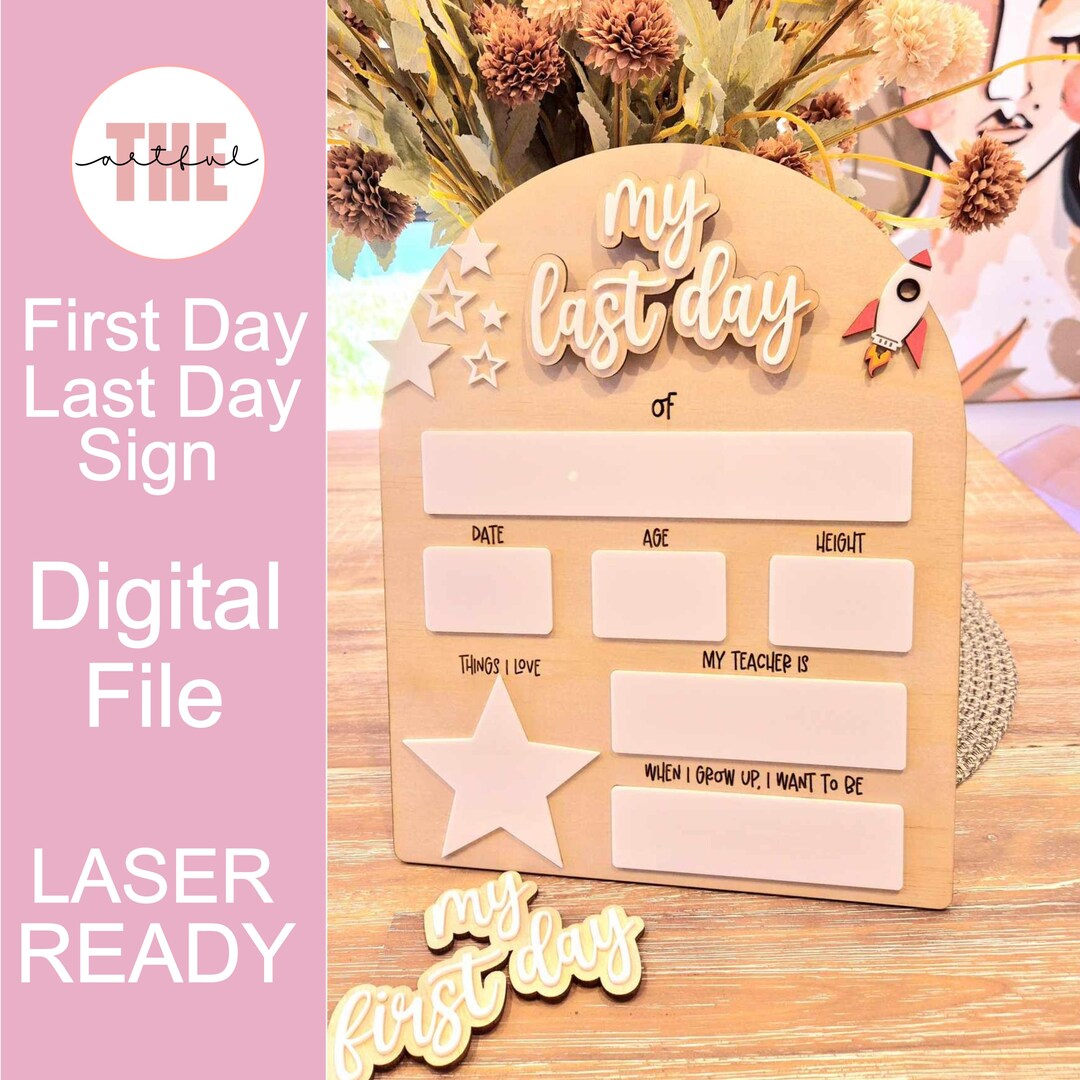 First Day, Last Day Sign SVG, School Board SVG, Back to School Sign ...