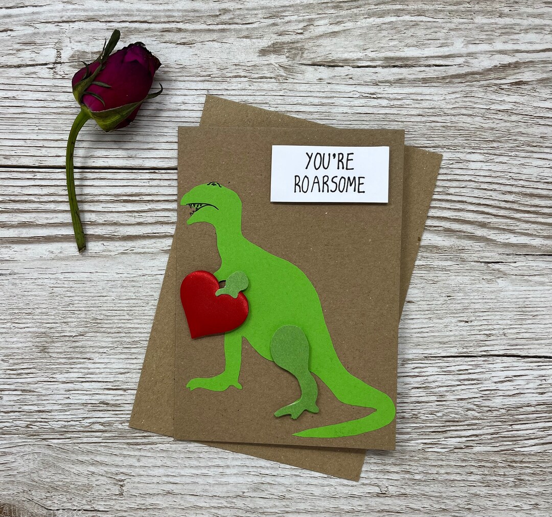 Dinosaur T-rex Valentines Card, Youre Roarsome Punny Greetings Card ...