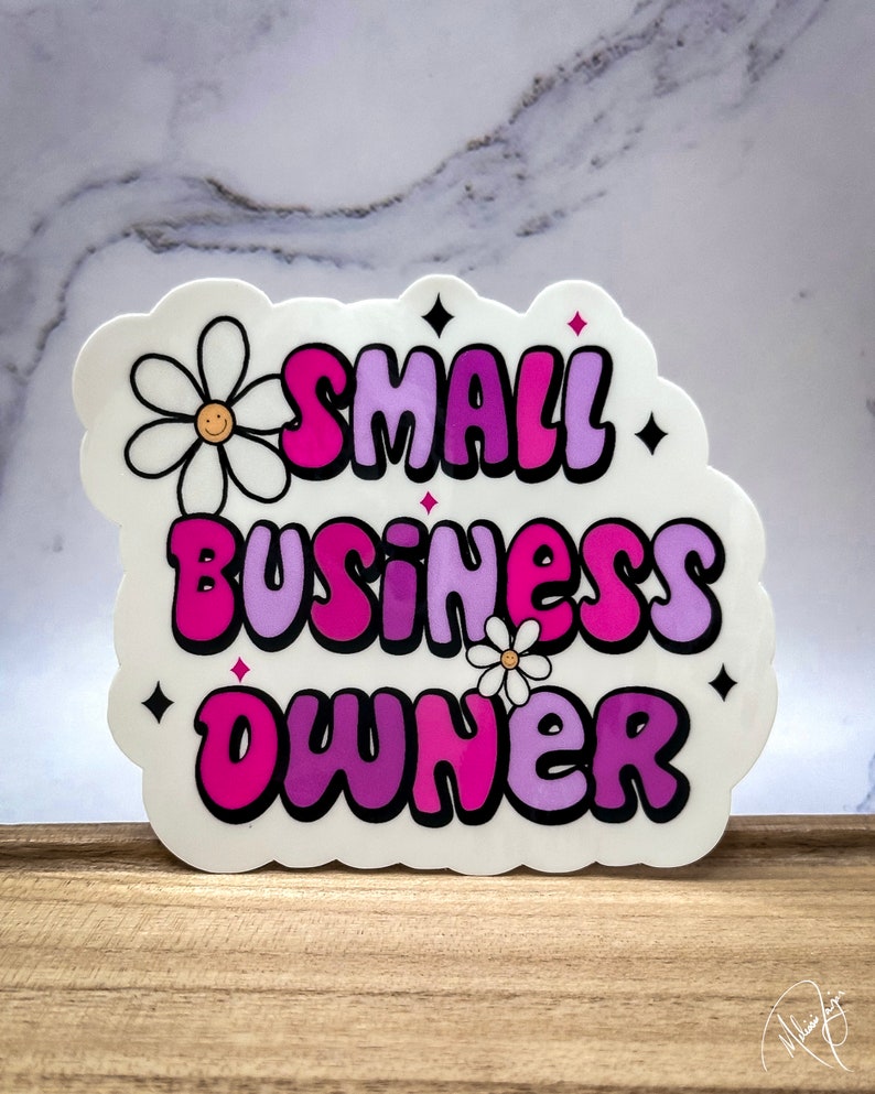 Small Business Owner Sticker, Woman Owned Business, Pink Business Owner Sticker, Water Proof ...